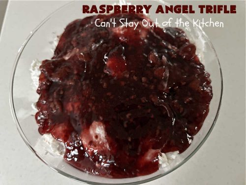 Raspberry Angel Trifle – Can't Stay Out of the Kitchen