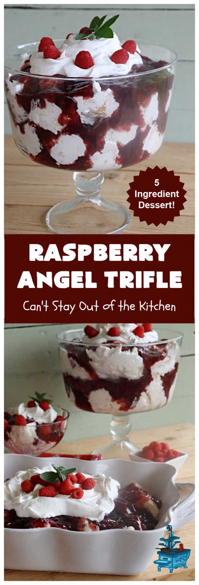 Raspberry Angel Trifle – Can't Stay Out of the Kitchen