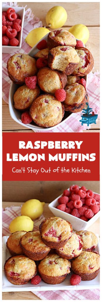 Raspberry Lemon Muffins – Can't Stay Out of the Kitchen
