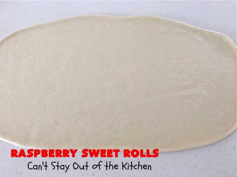 Raspberry Sweet Rolls – Can't Stay Out of the Kitchen