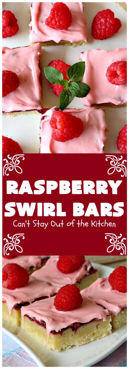 Raspberry Swirl Bars – Can't Stay Out of the Kitchen