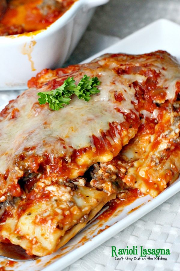 Ravioli Lasagna – Can't Stay Out of the Kitchen