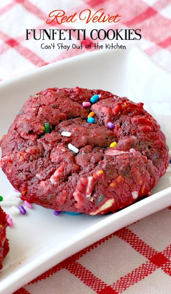 Red Velvet Funfetti Cookies – Can't Stay Out of the Kitchen