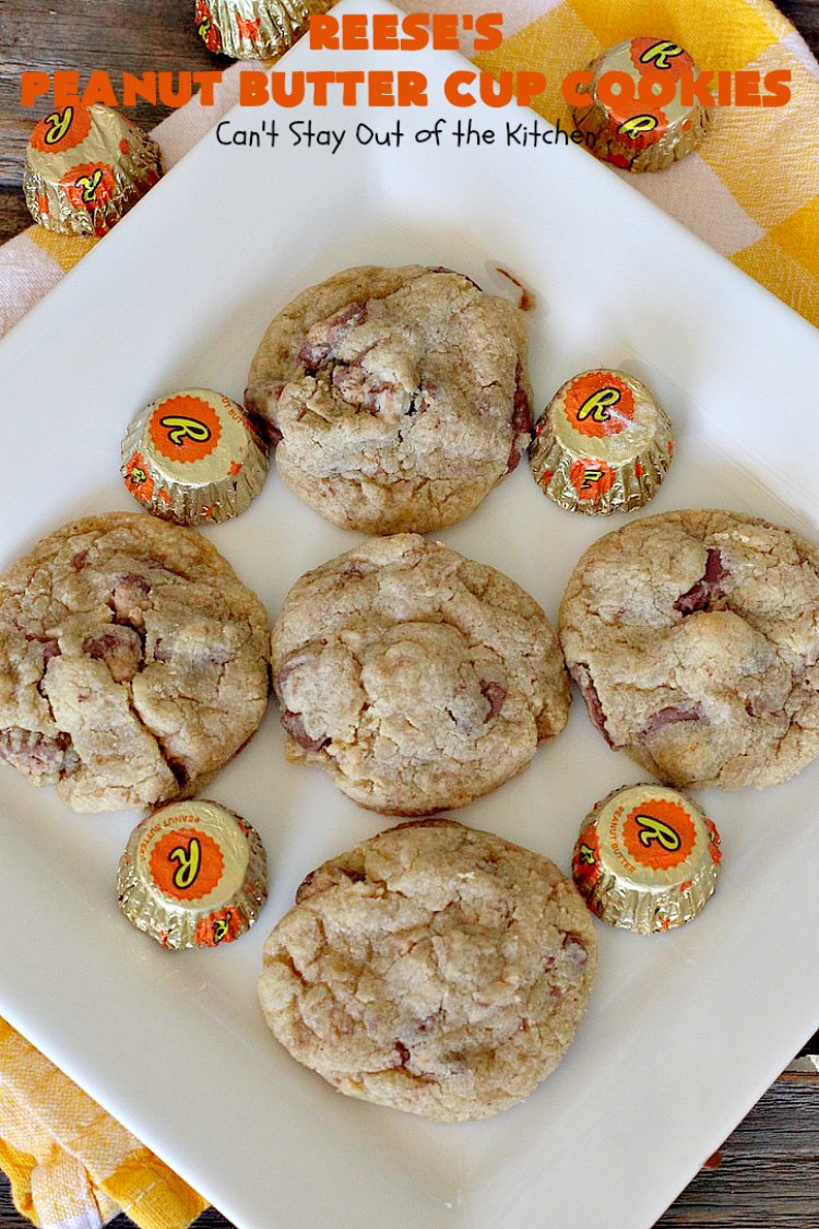 Reese’s Peanut Butter Cup Cookies – Can't Stay Out of the Kitchen