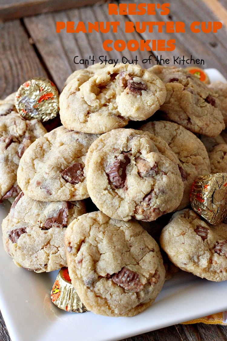 Reese’s Peanut Butter Cup Cookies – Can't Stay Out of the Kitchen
