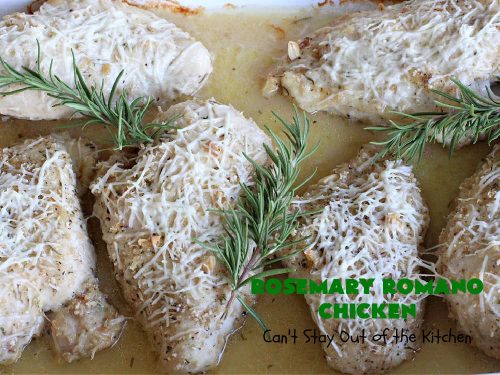 Rosemary Romano Chicken – Can't Stay Out of the Kitchen