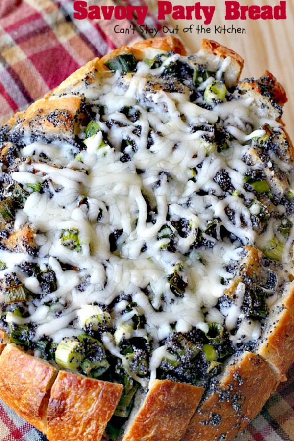 Savory Party Bread – Can't Stay Out of the Kitchen