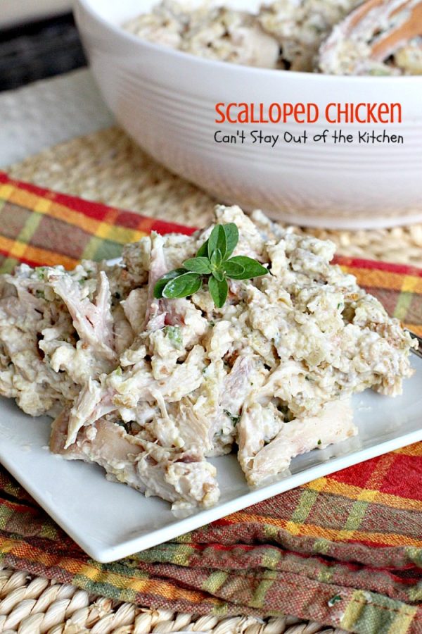 Scalloped Chicken – Can't Stay Out of the Kitchen