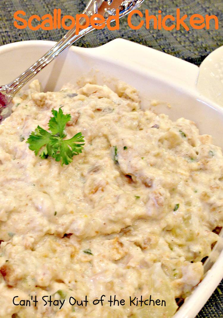 Scalloped Chicken – Recipe Pix 27 254.jpg – Can't Stay Out of the Kitchen