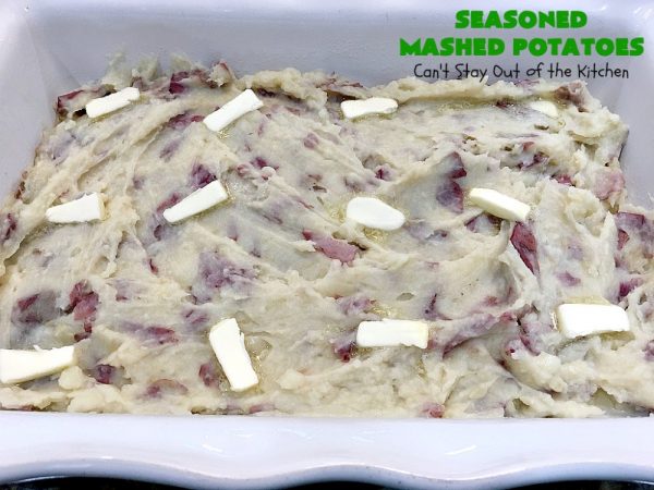Seasoned Mashed Potatoes – Can't Stay Out of the Kitchen