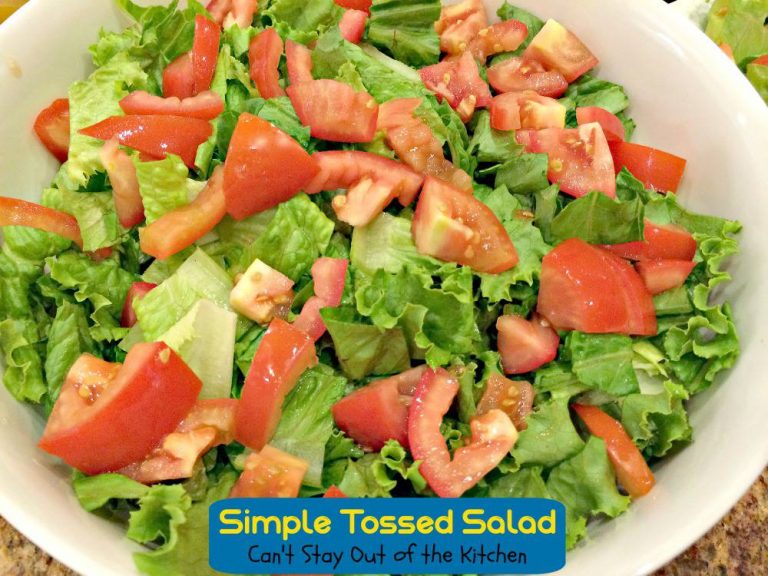 Simple Tossed Salad – Can't Stay Out of the Kitchen