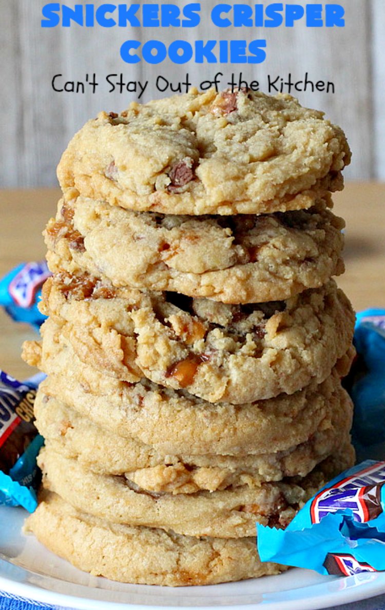 Snickers Crisper Cookies – Can't Stay Out of the Kitchen