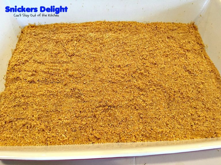 Snickers Delight – Can't Stay Out of the Kitchen