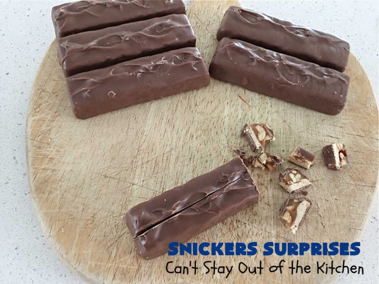Snickers Surprises – Can't Stay Out of the Kitchen