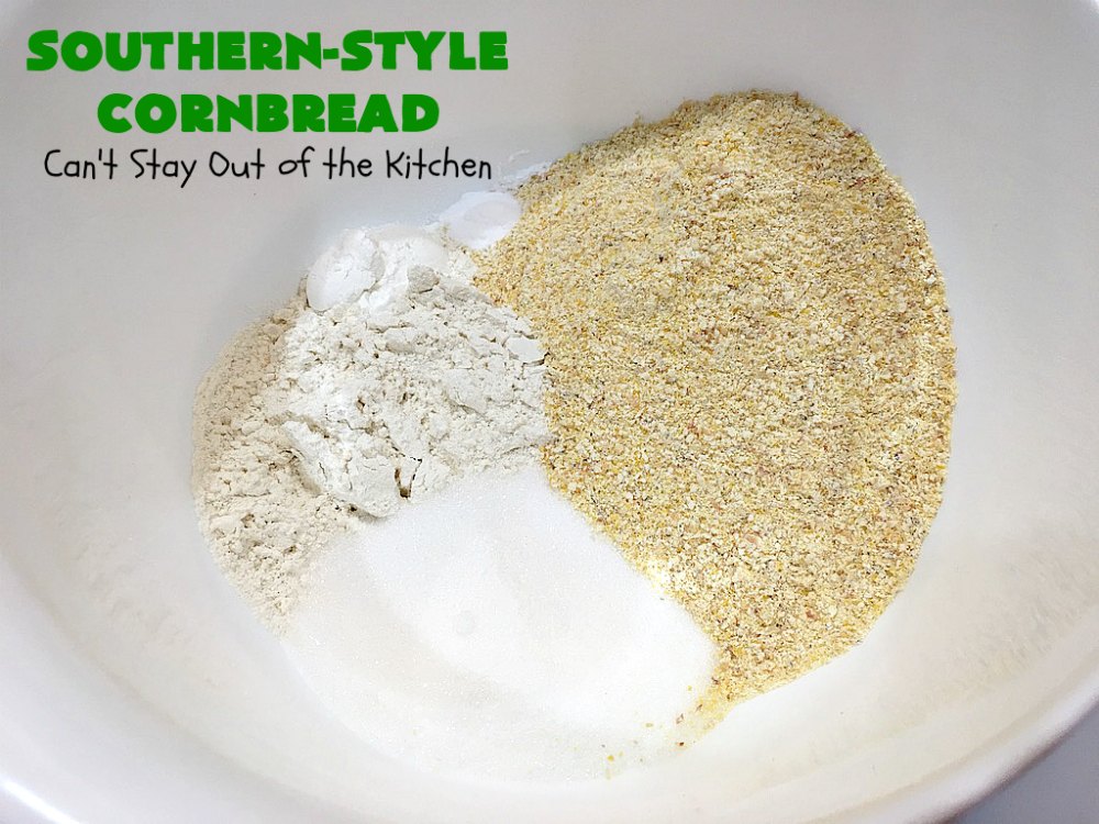 Southern-Style Cornbread – Can't Stay Out of the Kitchen