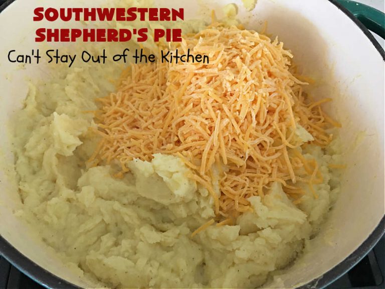Southwestern Shepherd’s Pie – Can't Stay Out of the Kitchen