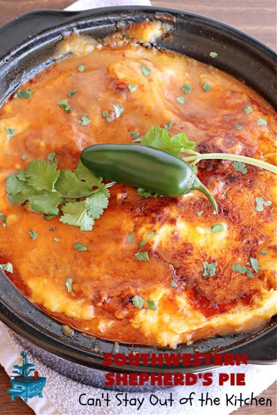 Southwestern Shepherd’s Pie – Can't Stay Out of the Kitchen