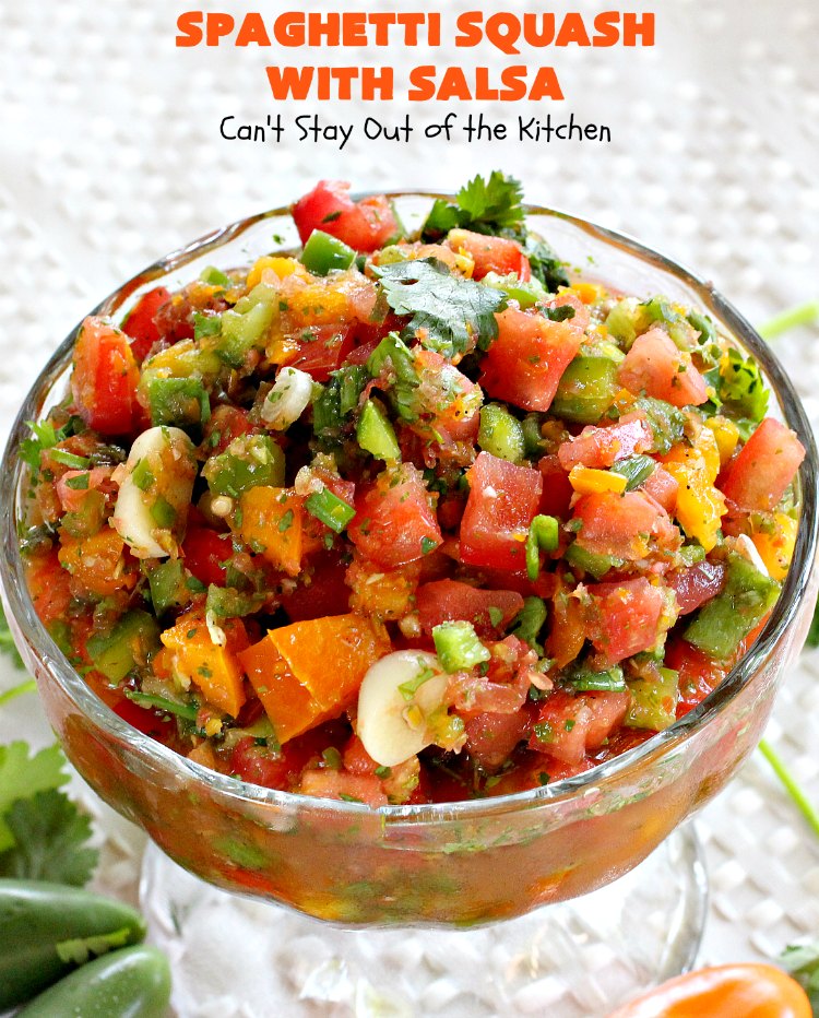 Spaghetti Squash with Salsa – Can't Stay Out of the Kitchen