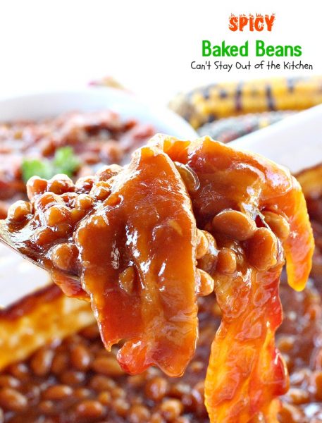 Spicy Baked Beans – Can't Stay Out of the Kitchen