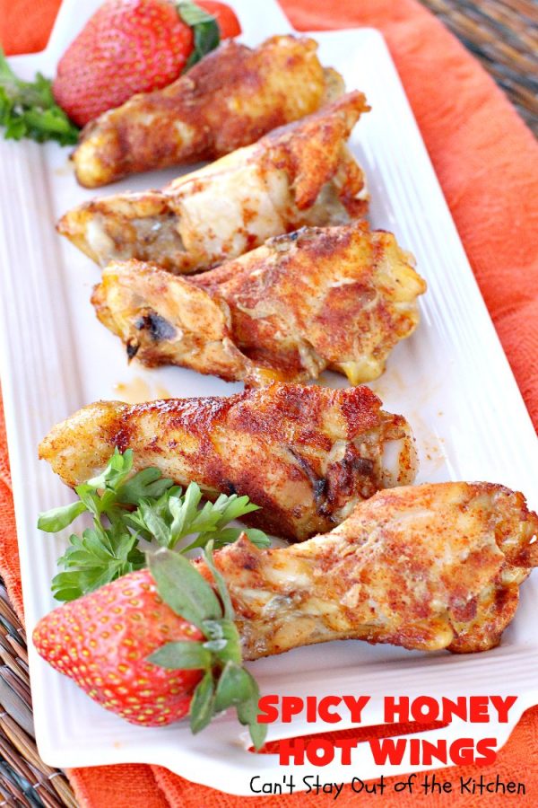 Spicy Honey Hot Wings – Can't Stay Out of the Kitchen