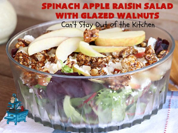 Spinach Apple Raisin Salad with Glazed Walnuts – Can't Stay Out of the Kitchen