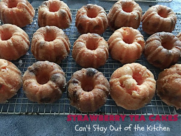 Strawberry Tea Cakes – Can't Stay Out of the Kitchen
