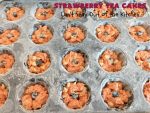 Strawberry Tea Cakes – Can't Stay Out of the Kitchen
