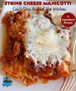 String Cheese Manicotti – Can't Stay Out of the Kitchen