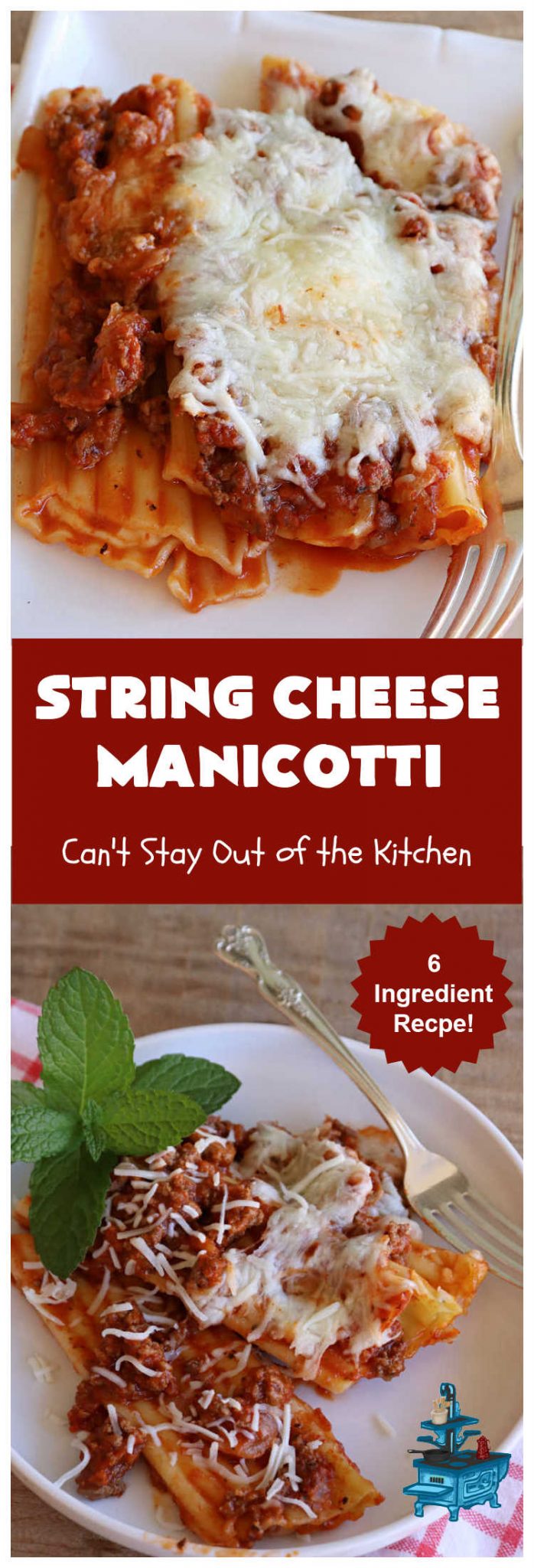 String Cheese Manicotti – Can't Stay Out of the Kitchen
