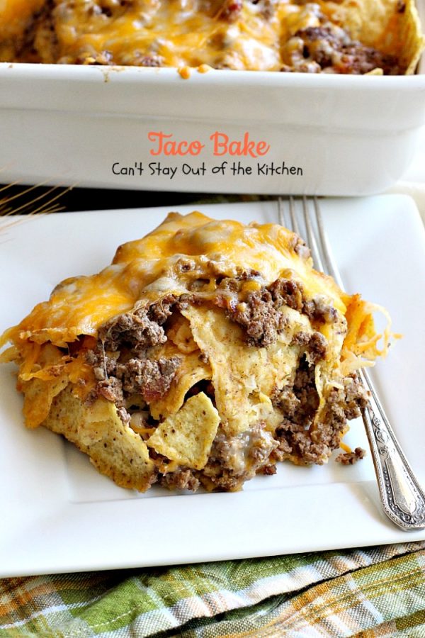 Taco Bake – IMG_1977 – Can't Stay Out of the Kitchen