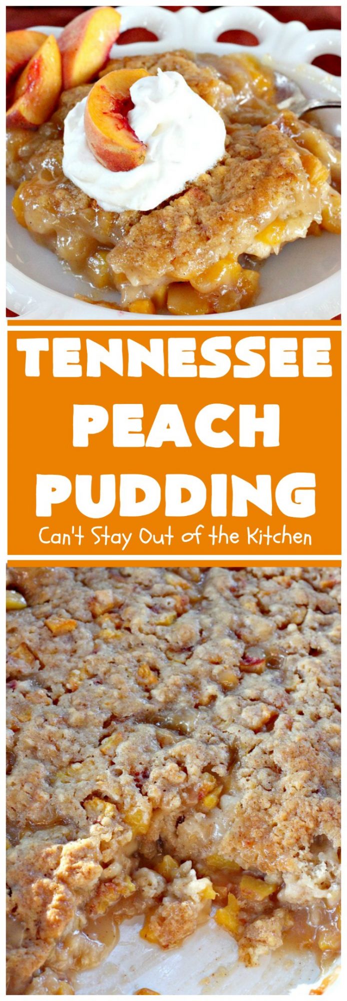 Tennessee Peach Pudding – Can't Stay Out of the Kitchen