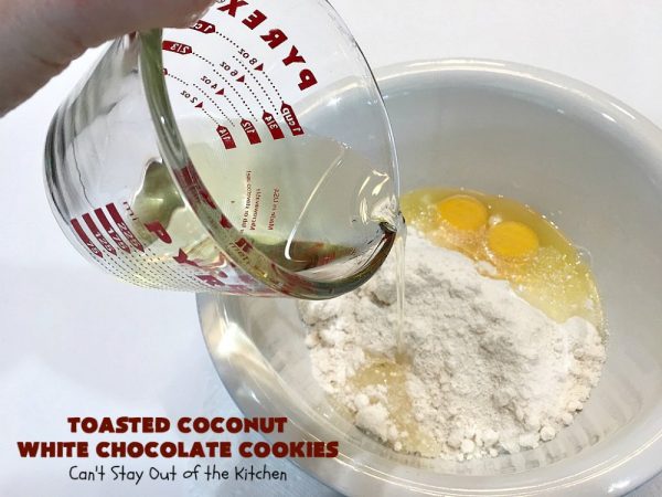 Toasted Coconut White Chocolate Cookies – Can't Stay Out of the Kitchen