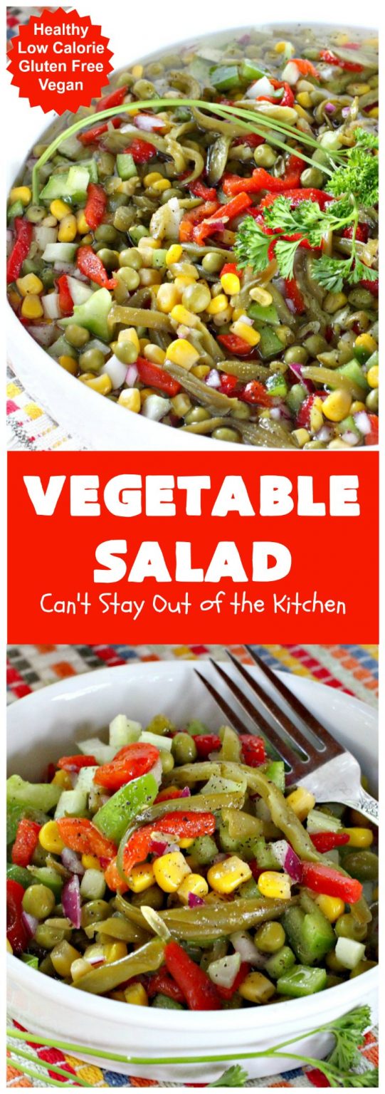 Vegetable Salad – Can't Stay Out of the Kitchen