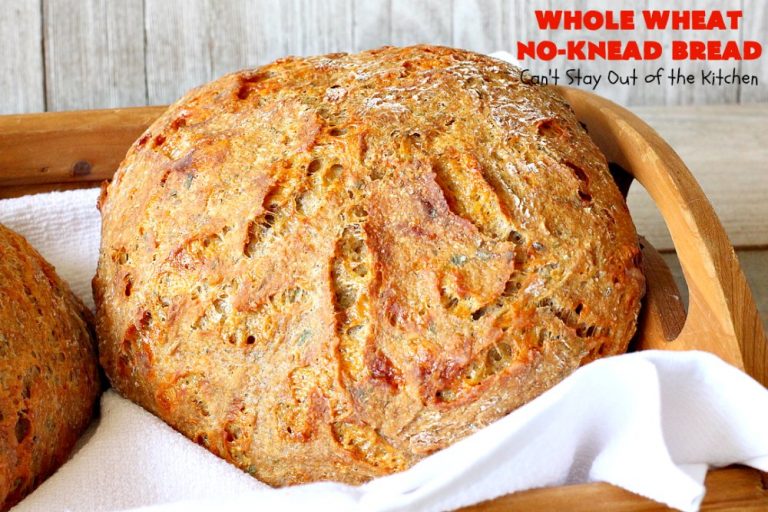 Whole Wheat No-Knead Bread – Can't Stay Out of the Kitchen