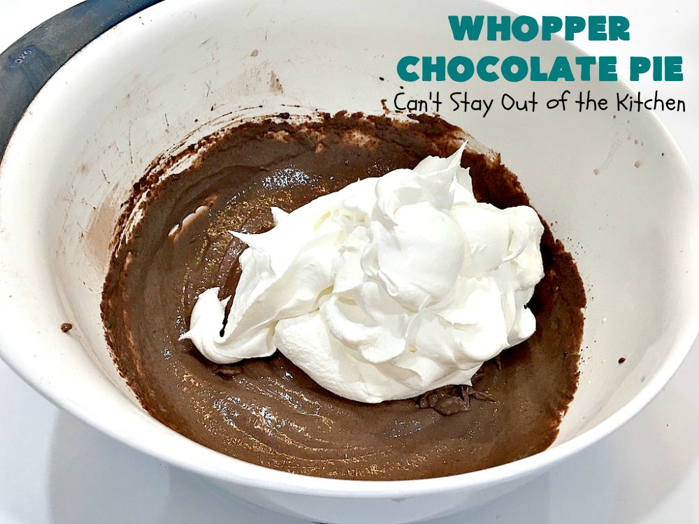 Whopper Chocolate Pie – Can't Stay Out of the Kitchen