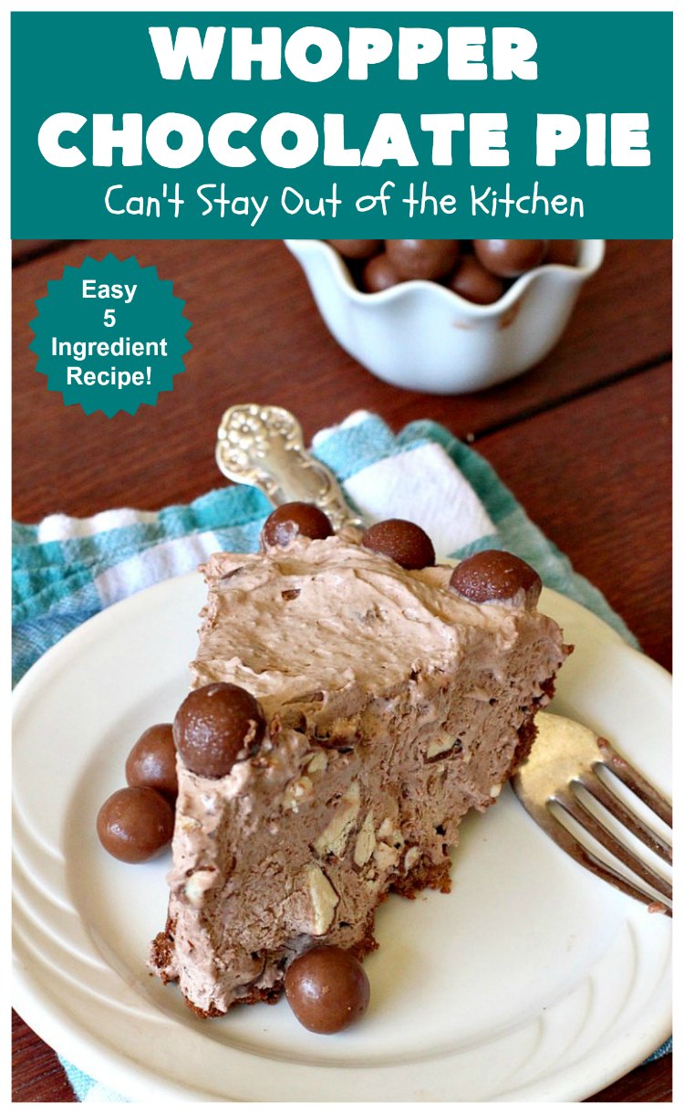 Whopper Chocolate Pie – Can't Stay Out of the Kitchen