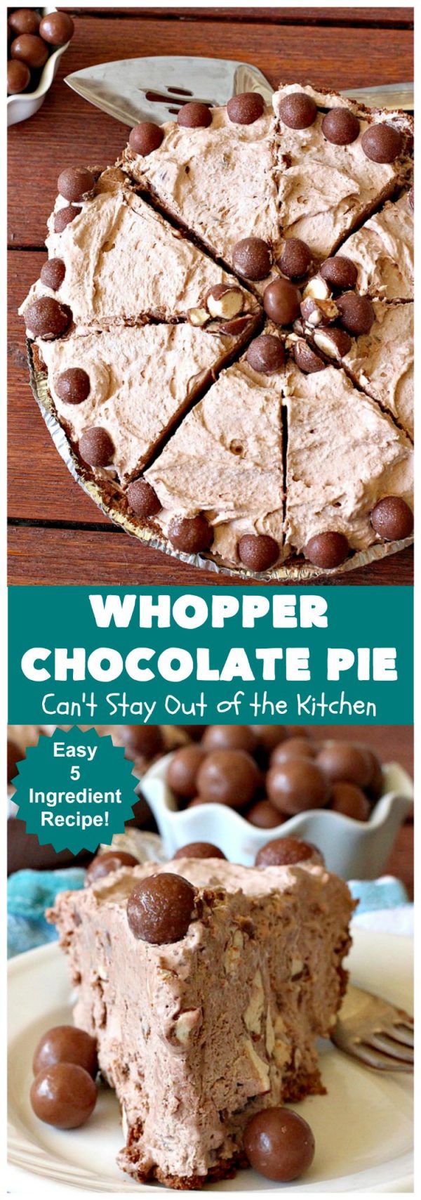 Whopper Chocolate Pie – Can't Stay Out of the Kitchen
