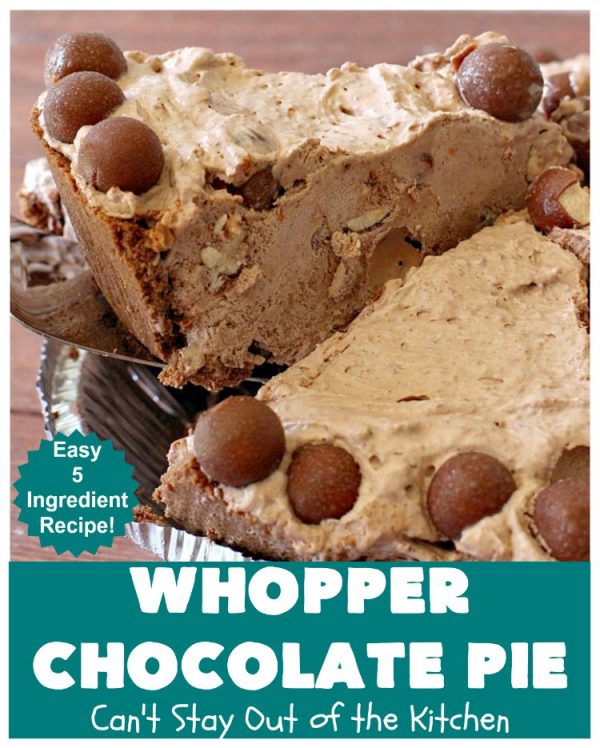 Whopper Chocolate Pie – Can't Stay Out of the Kitchen